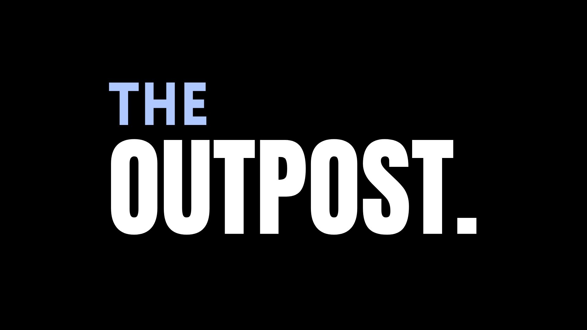 The Outpost